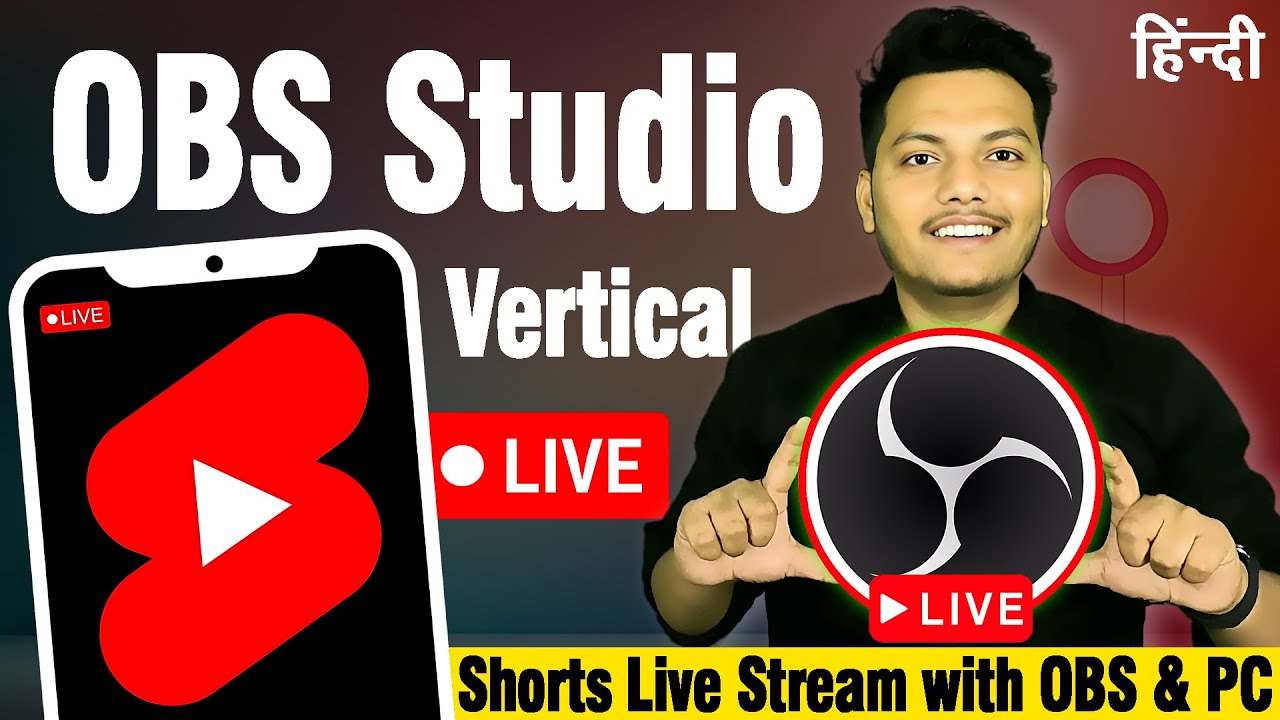 OBS Studio YouTube Vertical Live Stream Complete Setup Tutorial | OBS Shorts Live Stream Full ...