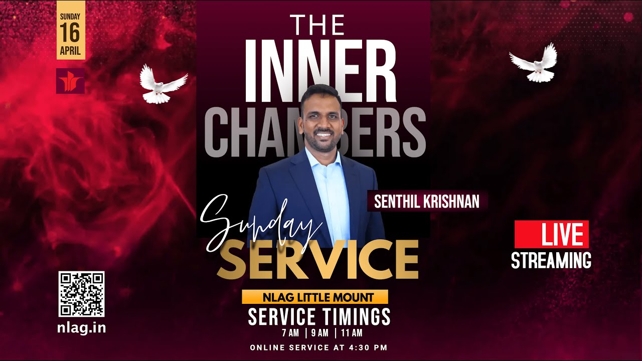 THE INNER CHAMBER | Senthil Krishnan | NLAG English Service | 16th ...
