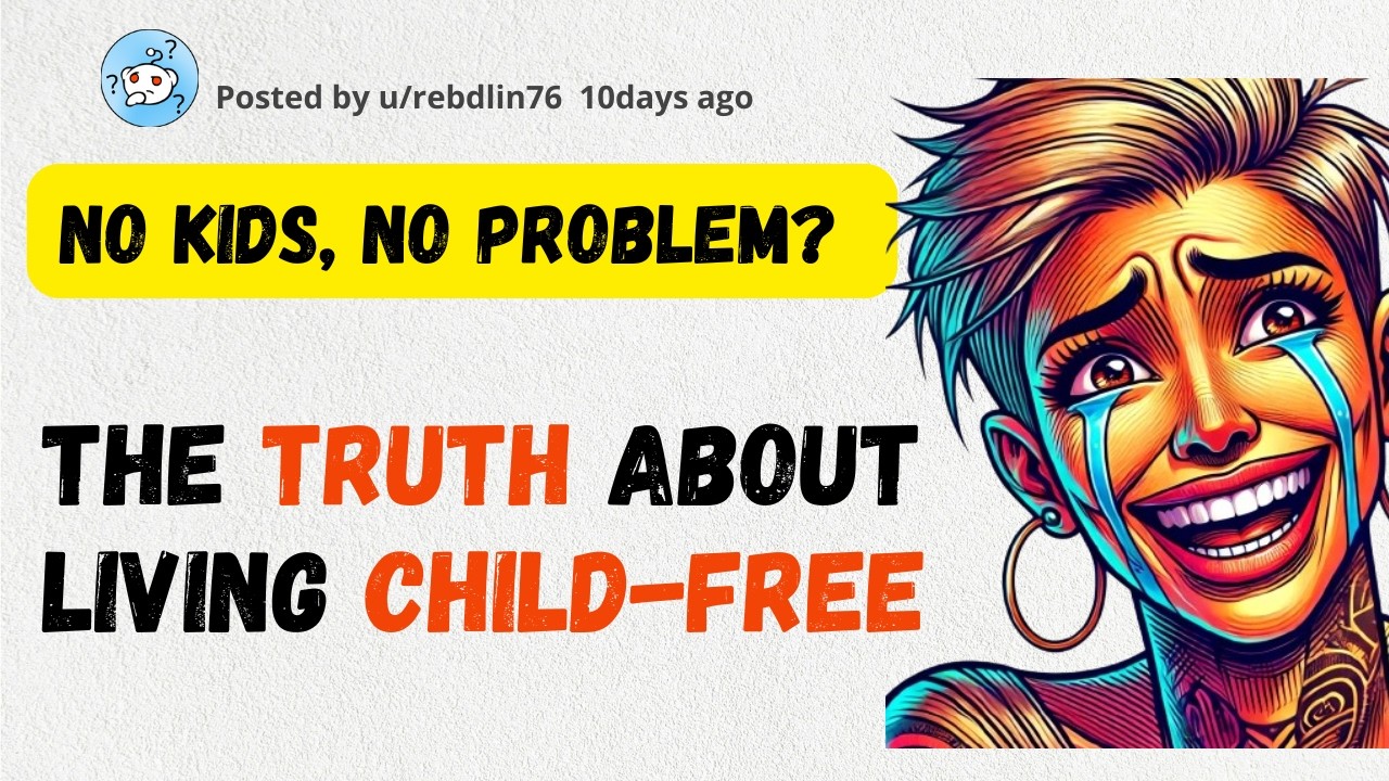 Life Without Kids: Regrets or Freedom? People in Their 30+ Speak Out ...