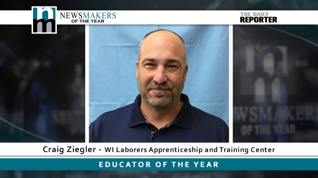 Educator of the Year - Craig Ziegler, Wisconsin Laborers Apprenticeship ...