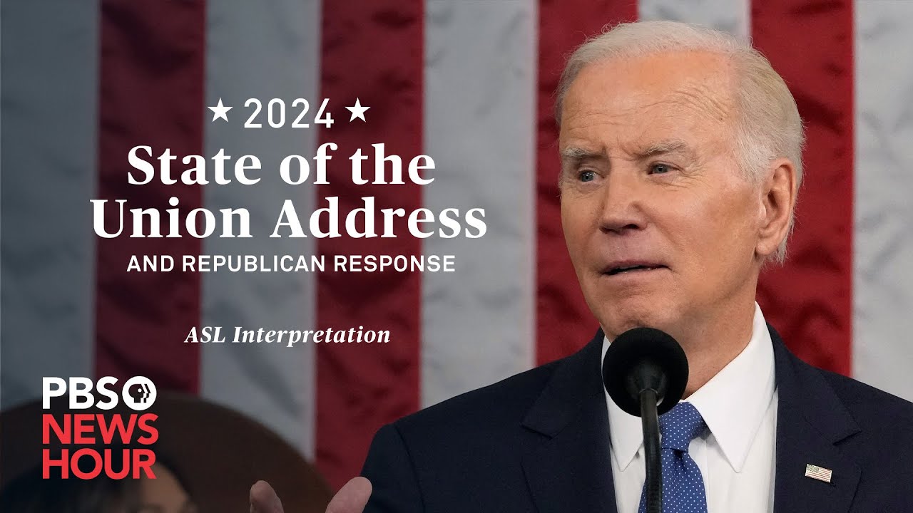 WATCH LIVE: ASL interpretation of Biden's 2024 State of the Union ...