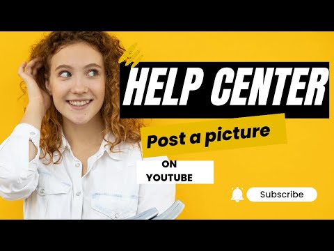 How to create a post on YouTube | Upload a Picture on YouTube | Help ...