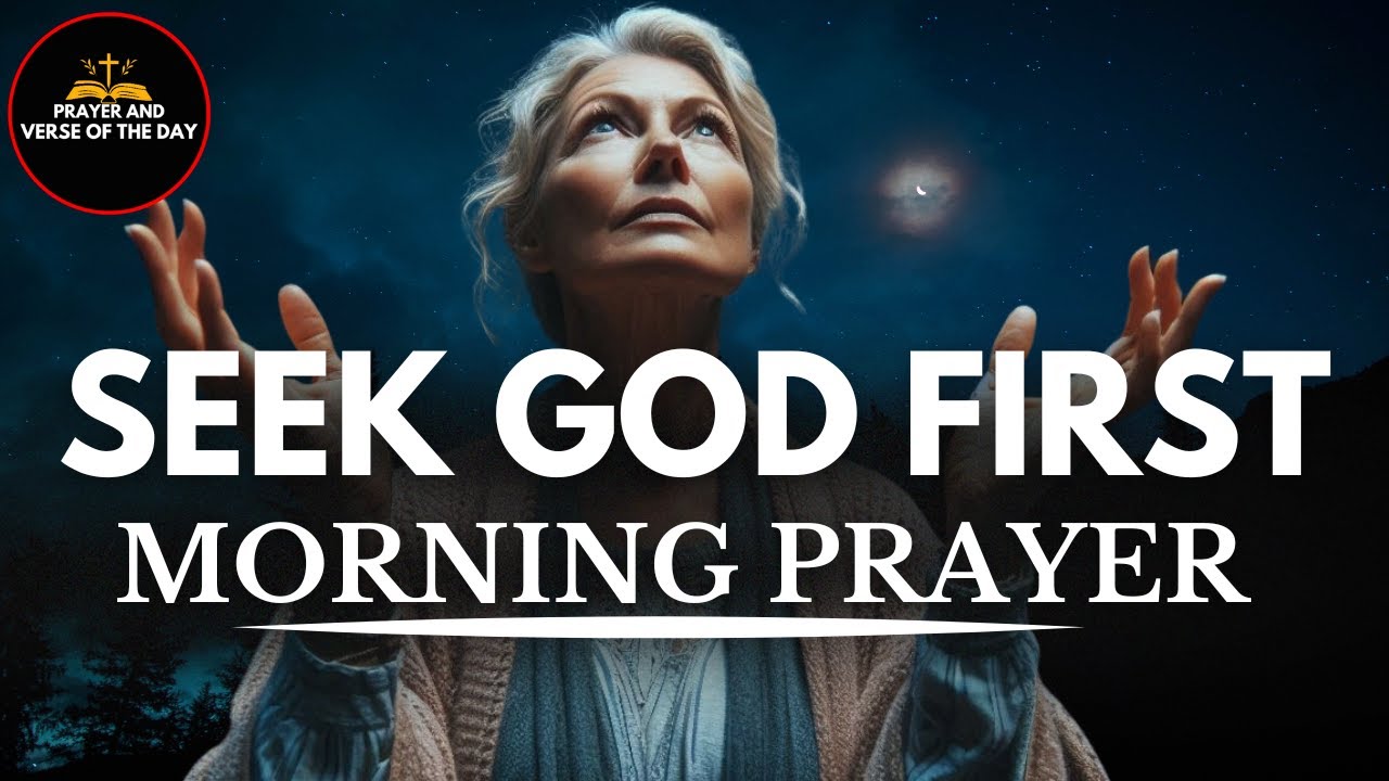 Seek God First Every Morning and Witness His Miracles in Your Life ...