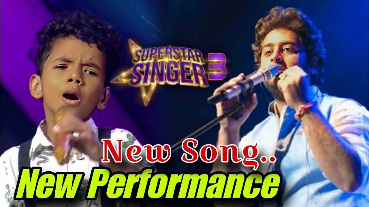 Avirbhav का सौंग Arjit Singh के साथ | Superstar Singer season 3 ...