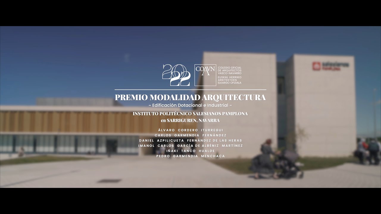 PREMIO COAVN 2022 ARQUITECTURA. EDIFICACIÓN DOTACIONAL E INDUSTRIAL - YouTube