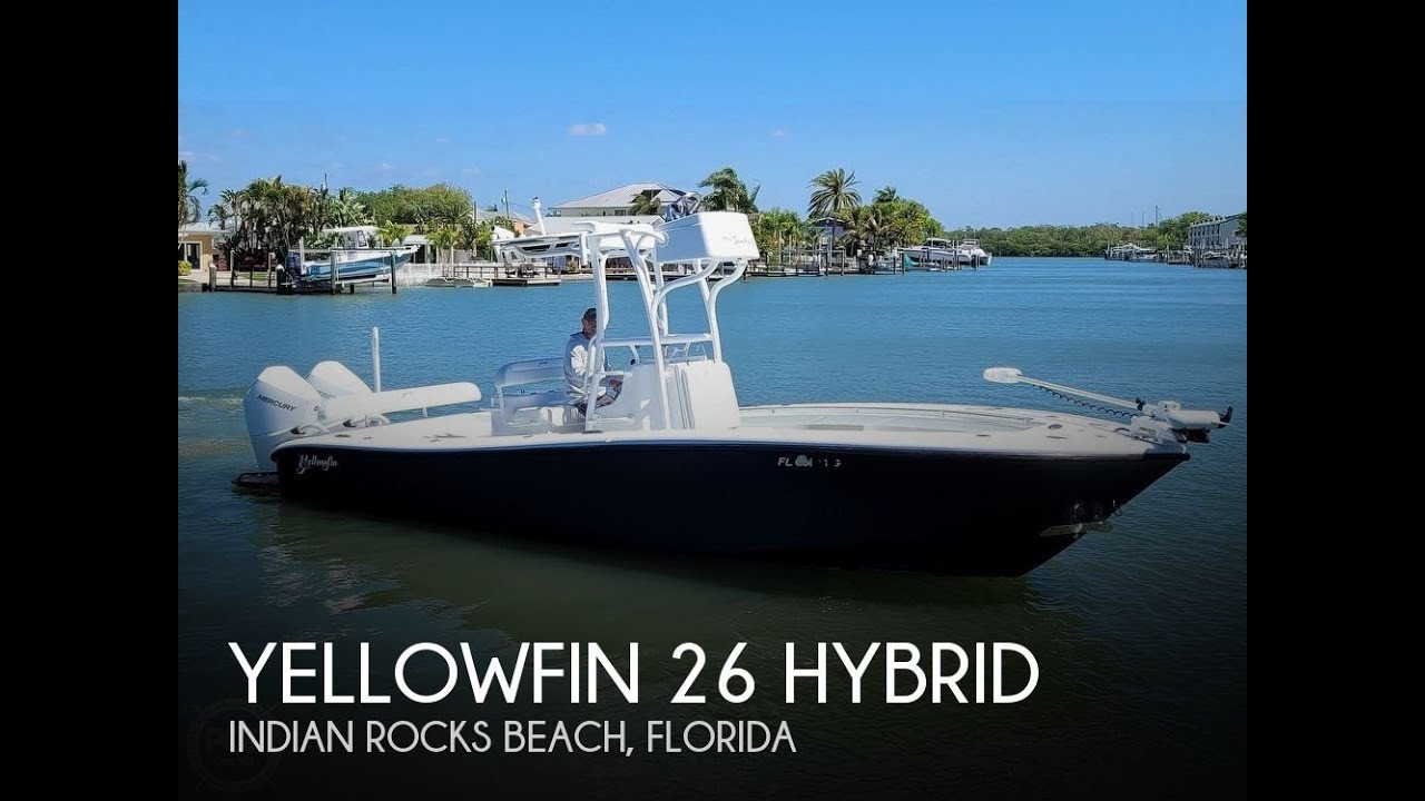 [SOLD] Used 2017 Yellowfin 26 Hybrid in Indian Rocks Beach, Florida ...