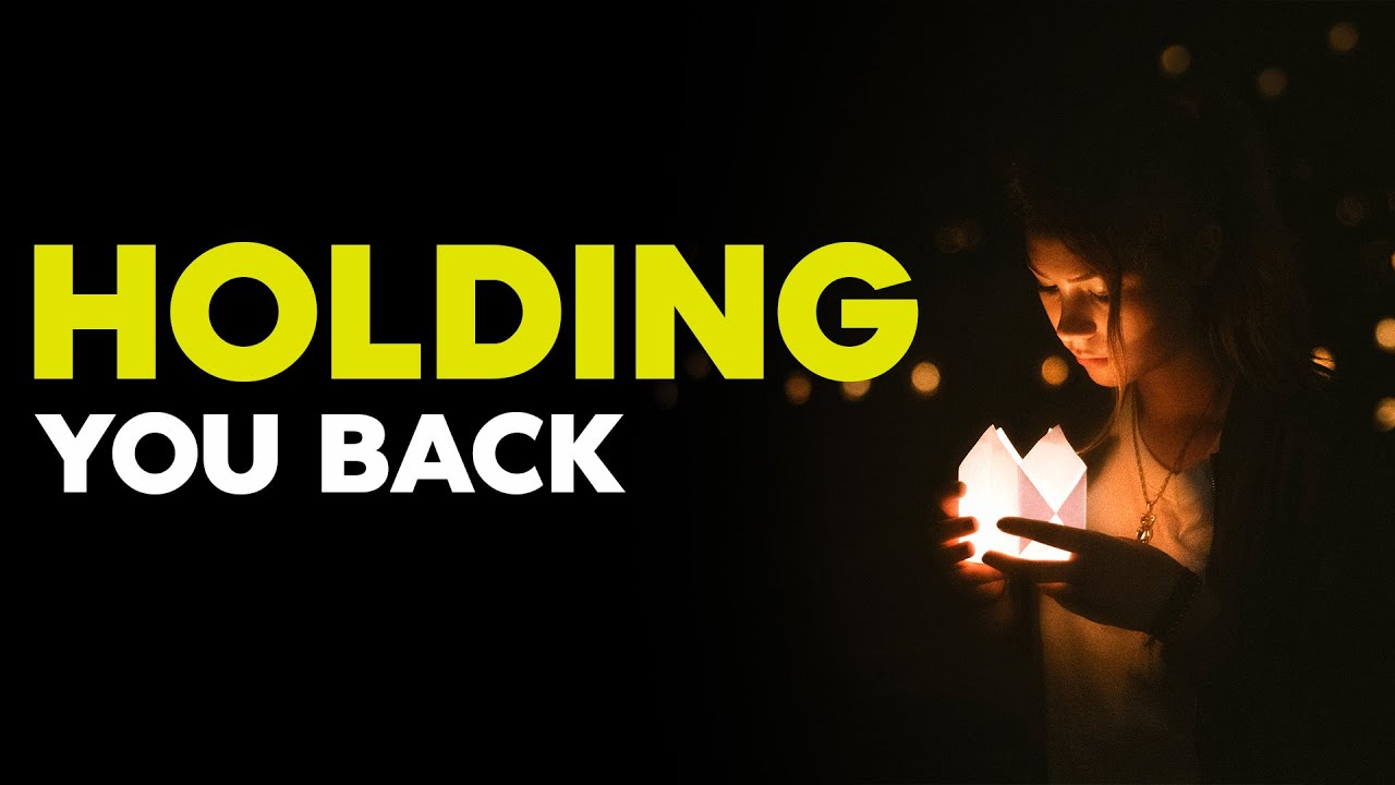 Holding you back | Thought Temple - YouTube