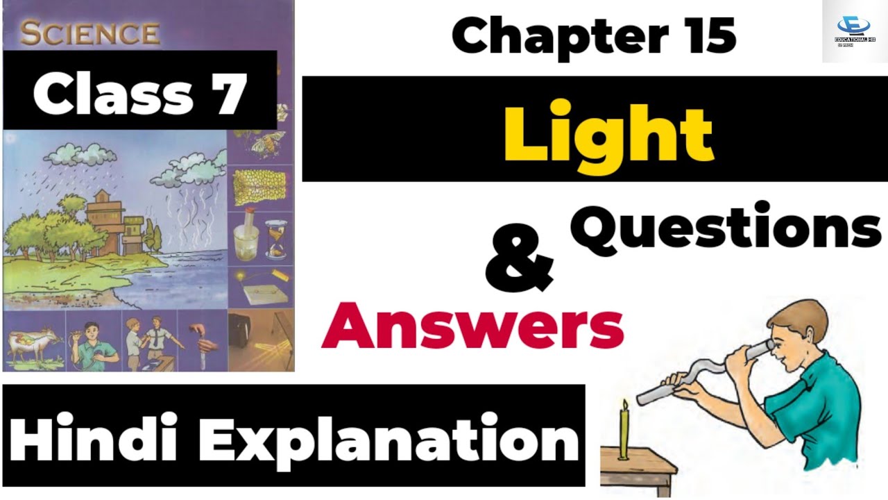 Class 7 Science NCERT Chapter 15 | Light | Questions and Answers ...