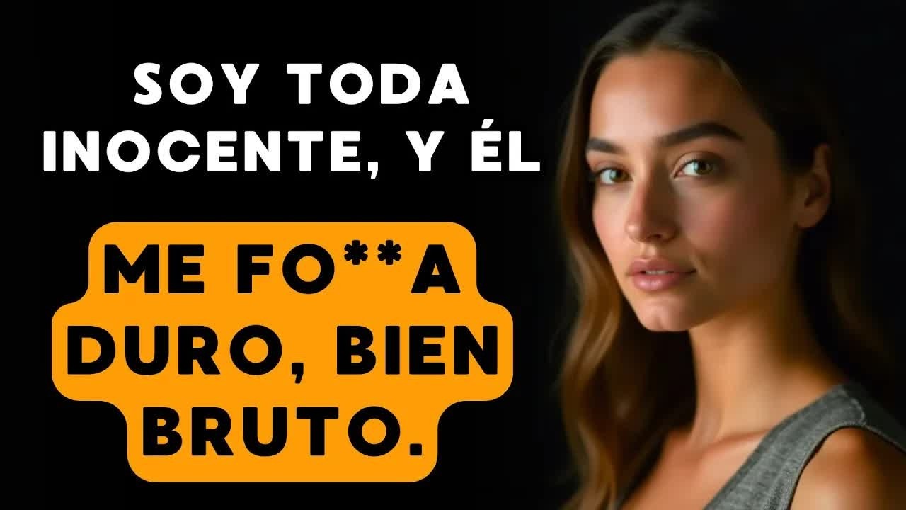 Soy una chica recatada, y él es muy brusco - YouTube