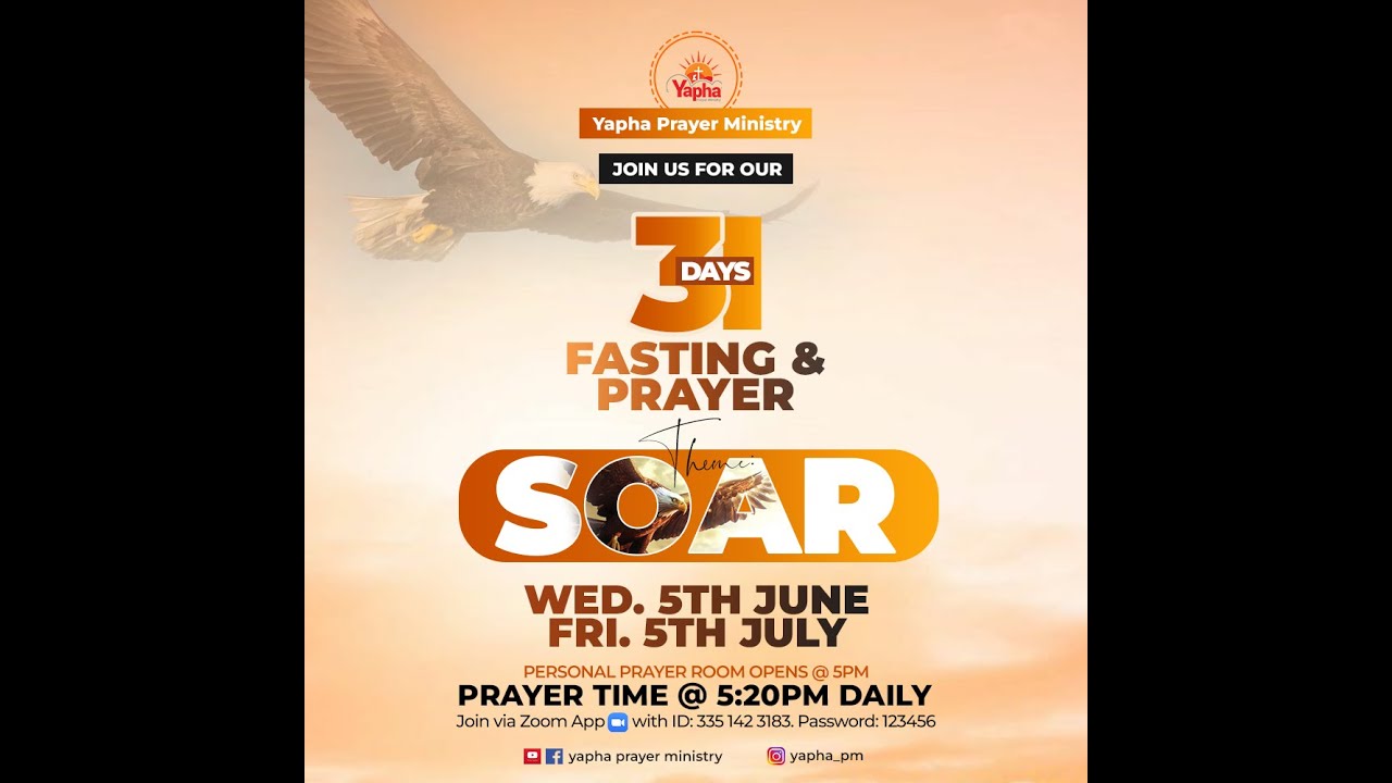 SOAR || 31 Days Prayer and Fasting - YouTube
