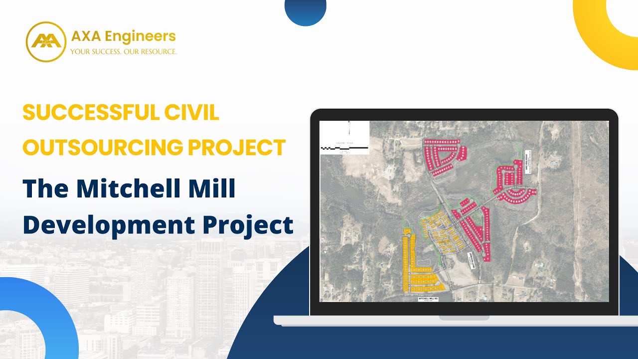 Successful Civil Outsourcing Project: The Mitchell Mill Development ...