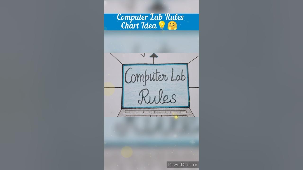 Computer Lab Rules Chart Idea 💡🤗 | #shorts #trending #chart #computer ...