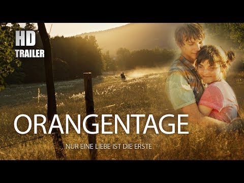ORANGENTAGE | Offizieller Trailer HD | Ab 30. Mai 2019 im Kino