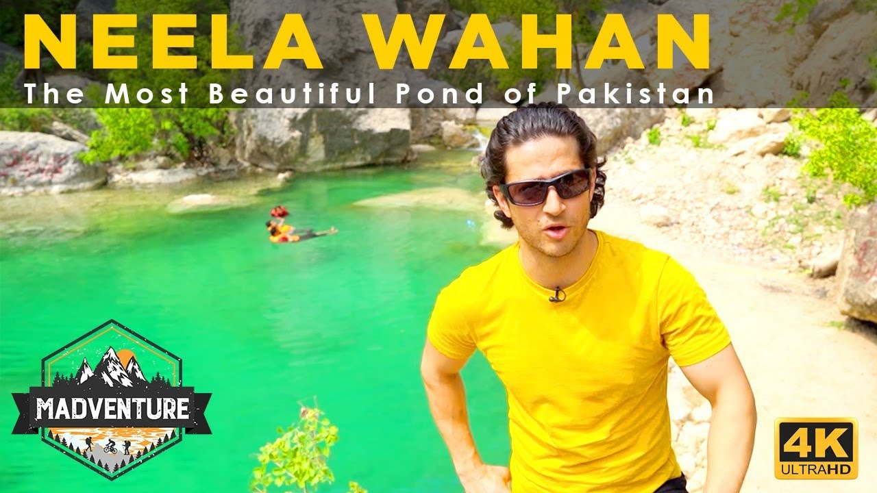 Neela Wahn | The most beautiful Pond of Pakistan | Madventure - YouTube