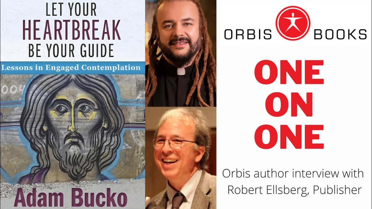 Adam Bucko, Orbis Books One On One | Maryknoll Fathers and Brothers ...