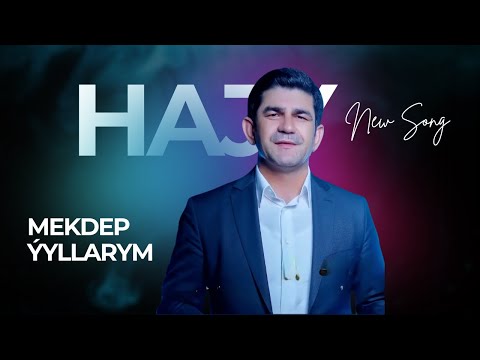 Hajy Yazmammedow - Mekdep Ýyllarym ( Läläm )Turkmen Aýdym 2025