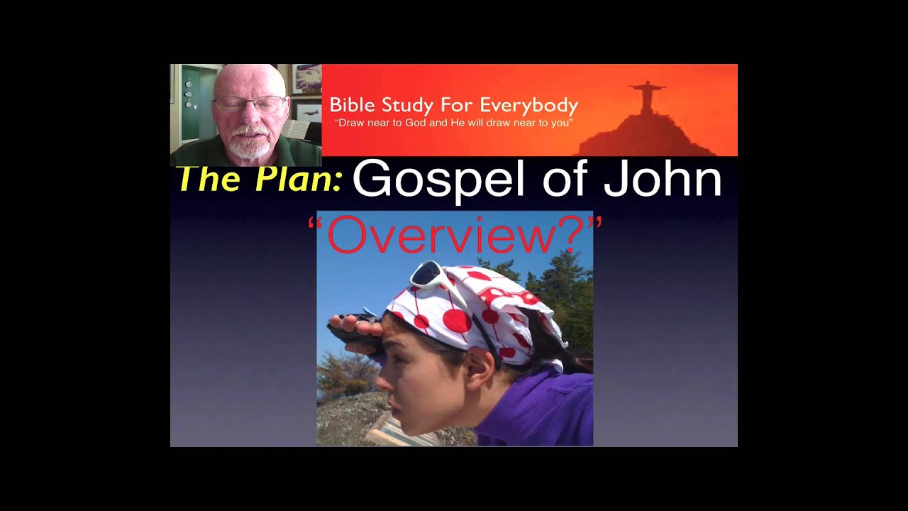 Bible Study For Everybody Intro to John part 1 - YouTube