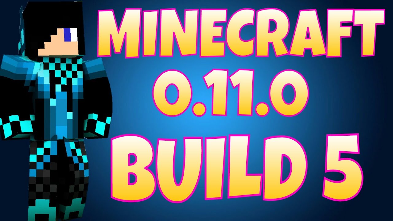 [BUILD 5] - Minecraft Pe 0.11.0 Build 5 + Apk Download [MEDIAFIRE ...