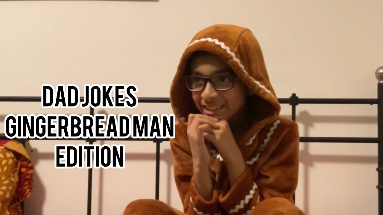 Dad Jokes - Gingerbread Man Edition - YouTube