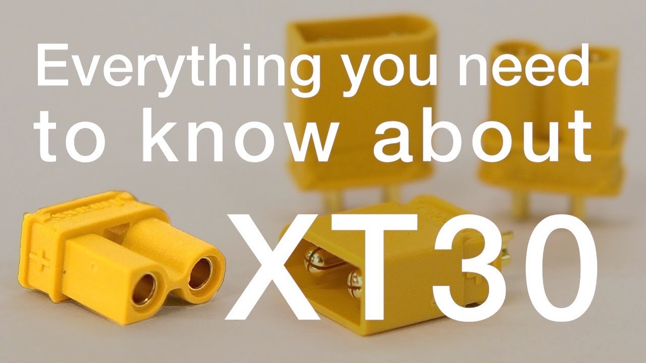 XT30 connector - everything you need to know about, measured and tested ...