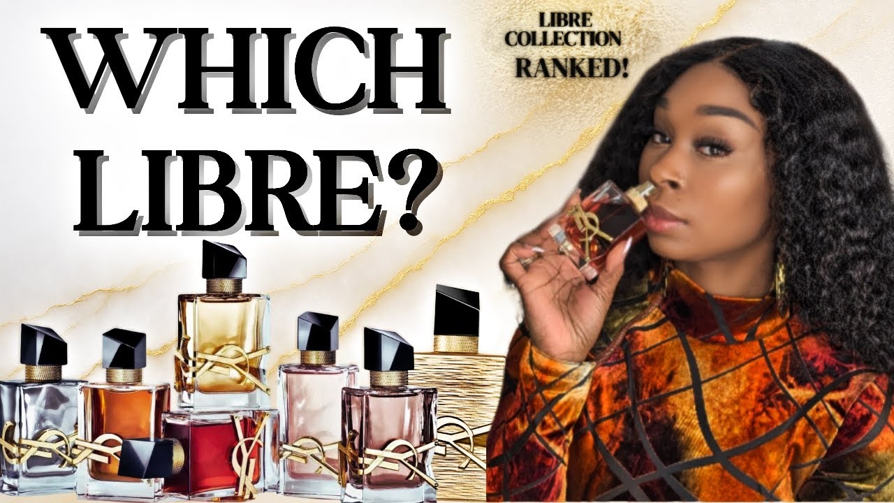 YSL Libre Collection Ranked | Which Ones Are Worth It? - YouTube
