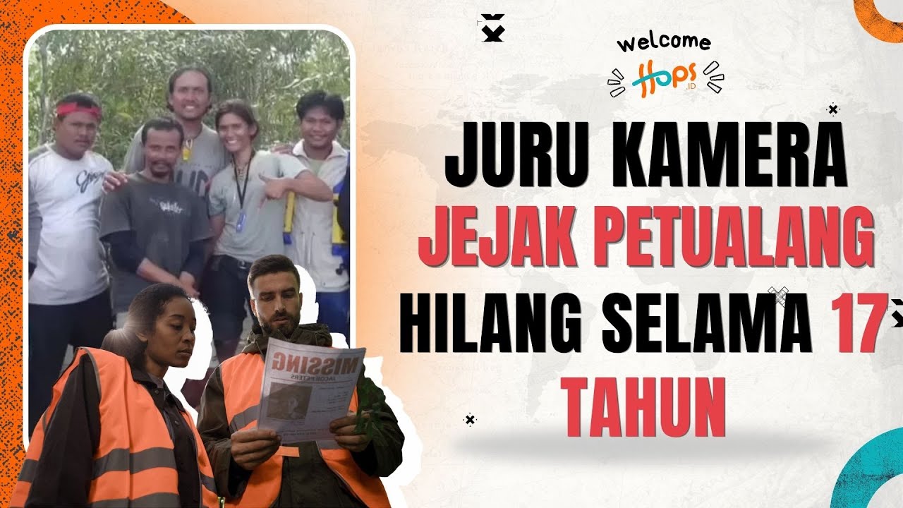 KAMERAMAN 'JEJAK PETUALANG' YANG HILANG SELAMA 17 TAHUN DI PAPUA - YouTube