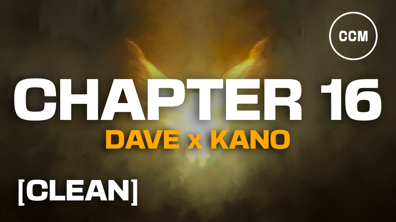 Dave - Chapter 16 (ft. Kano) [CLEAN] - YouTube