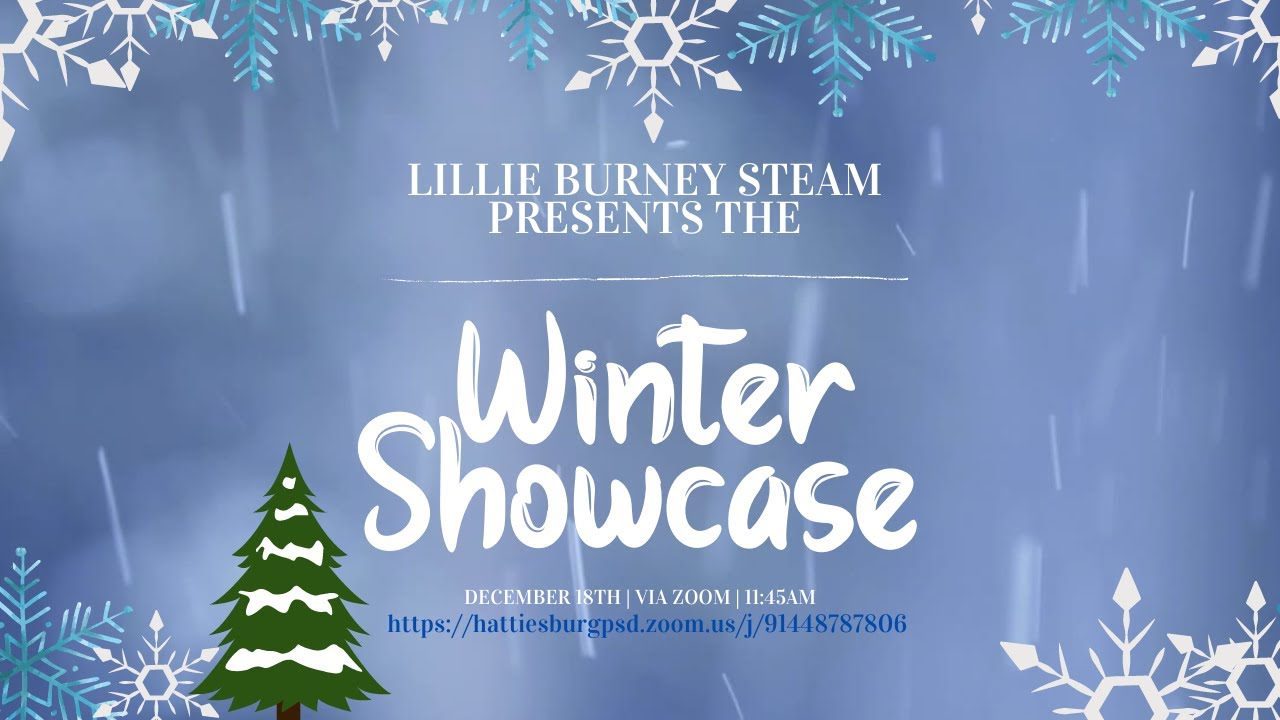 Lillie Burney STEAM | Winter Showcase - YouTube