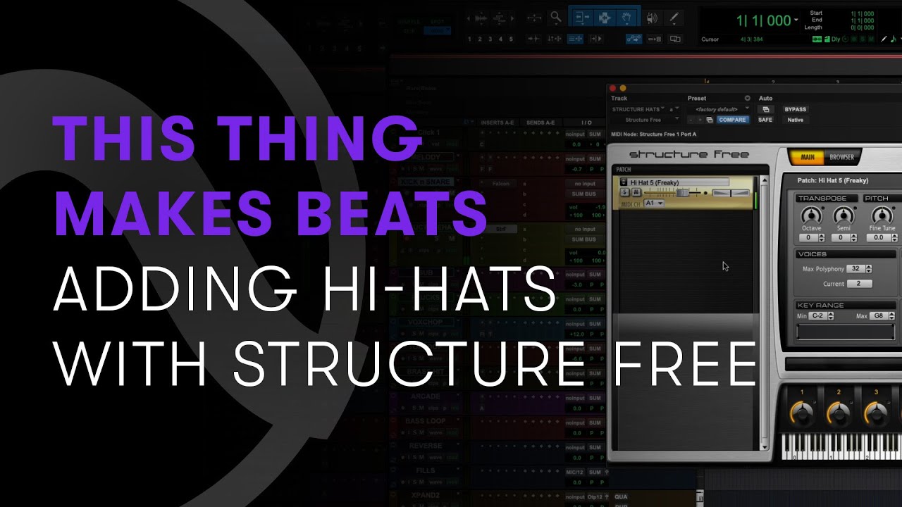 This Thing Makes Beats — Part 6 – Adding Hi-Hats with Structure Free ...