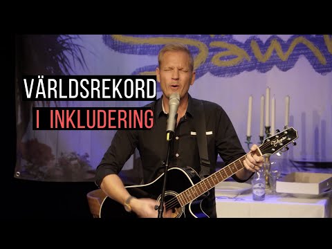 Världsrekord i inkludering med Thomas Järvheden (When a man..)