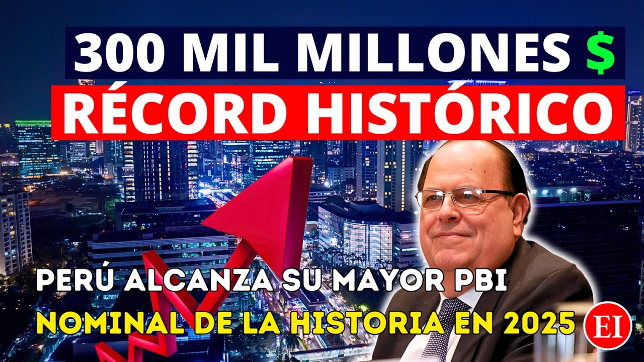 Economía peruana supera los 300 mil millones de dólares: récord ...