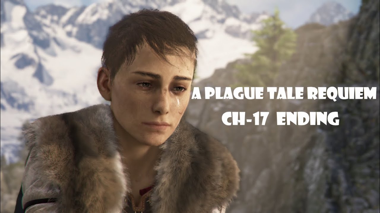 A Plague Tale requiem - Ch-17 Legacy of De Rune Family || Ending - YouTube