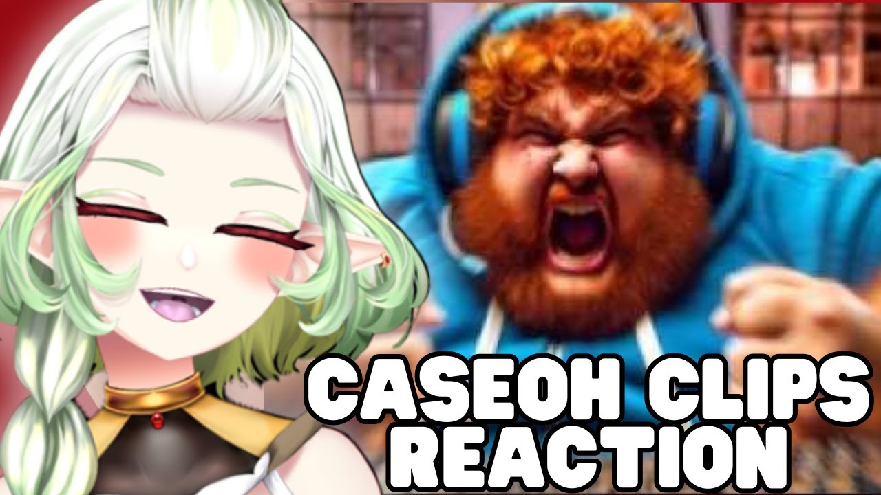 BEST CASEOH CLIPS!!! | VTuber Reacts | CaseOh Desk Slamming Rage ...