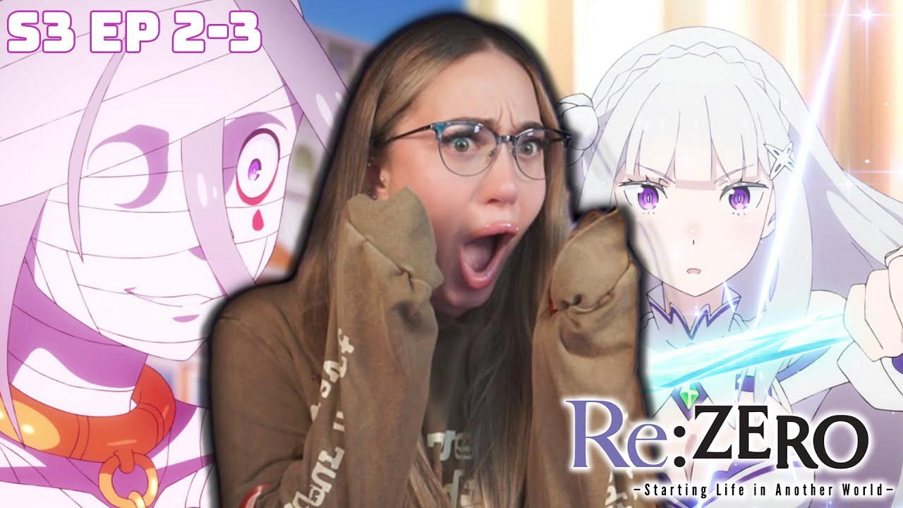 EMILIA throws HANDS NOW!! FIRST TIME WATCHING RE:ZERO! S3 Episode 2 & 3 ...