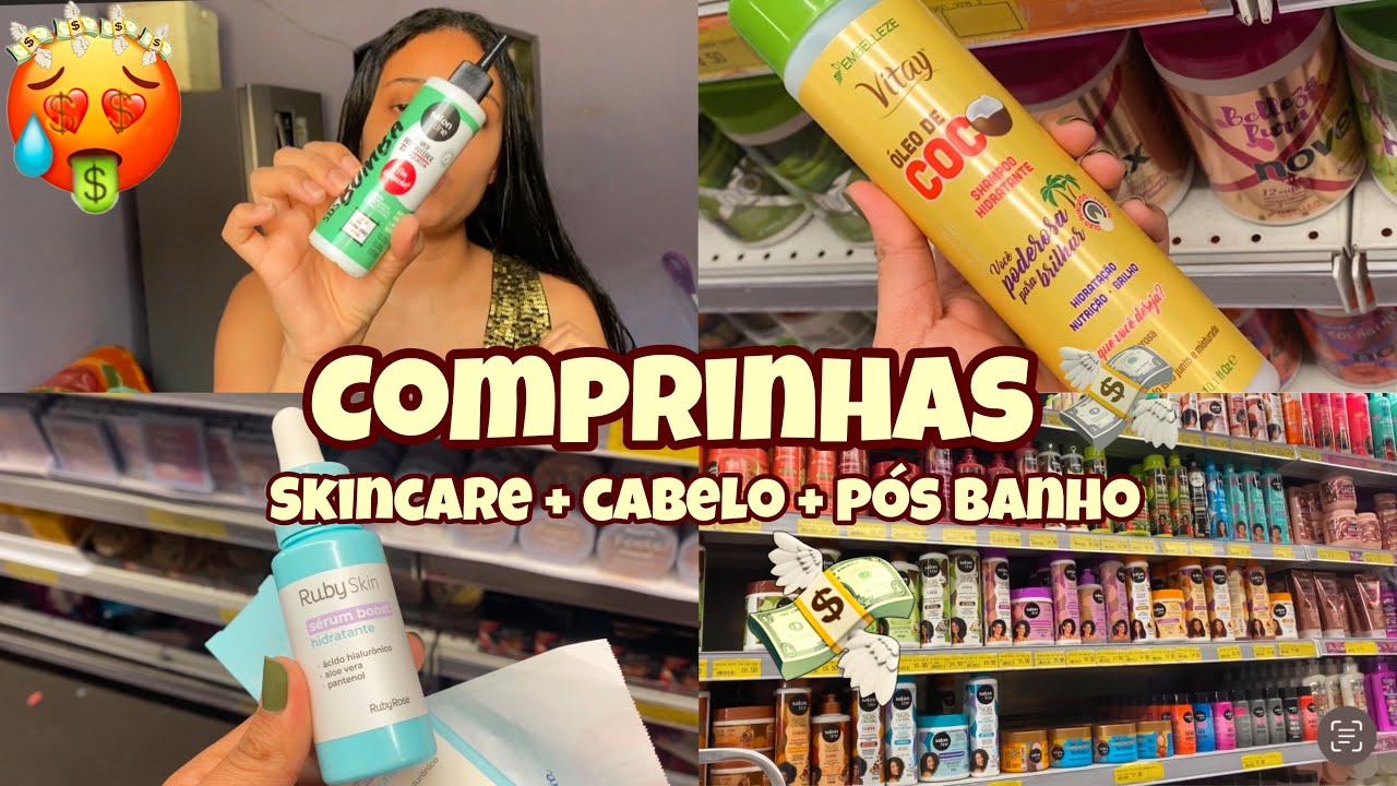 COMPRANDO PRODUTOS DE AUTOCUIDADO | pós banho, skincare e cabelo tudo ...