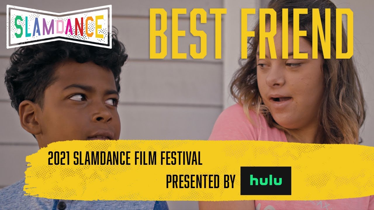 2021 Slamdance Film Festival / Best Friend by Cory Reeder - YouTube