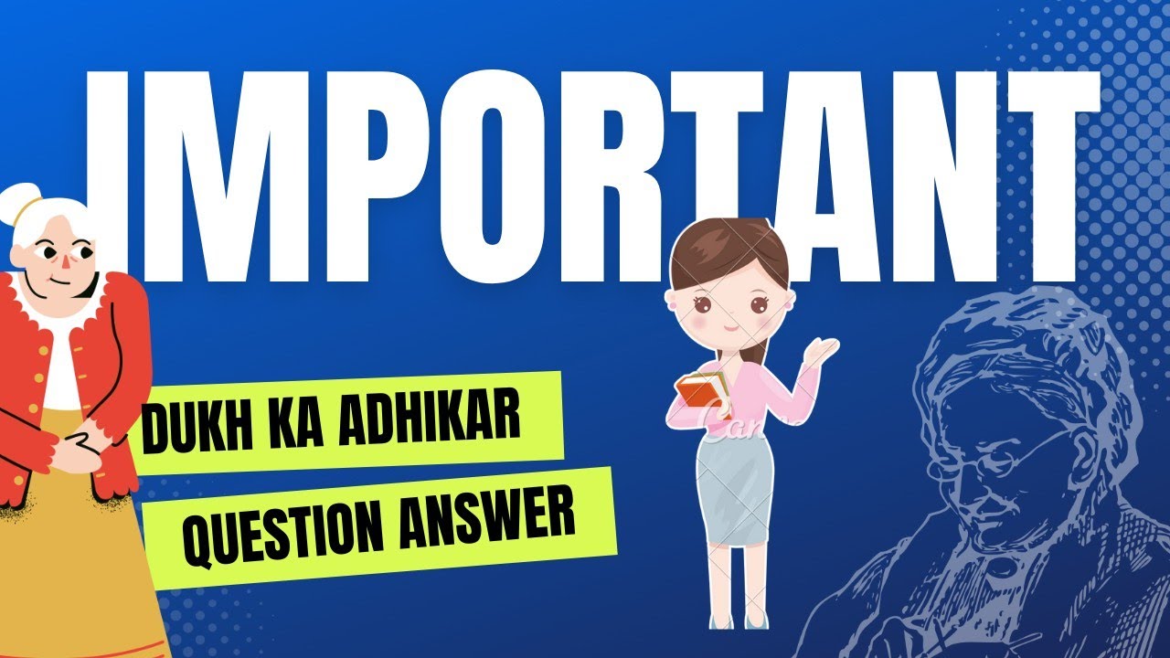 5 Important Question Answers Of Dukh Ka Adhikar class9 By Sangeet 5-important-question-answers-of-dukh-ka-adhikar-class9-by-sangeet