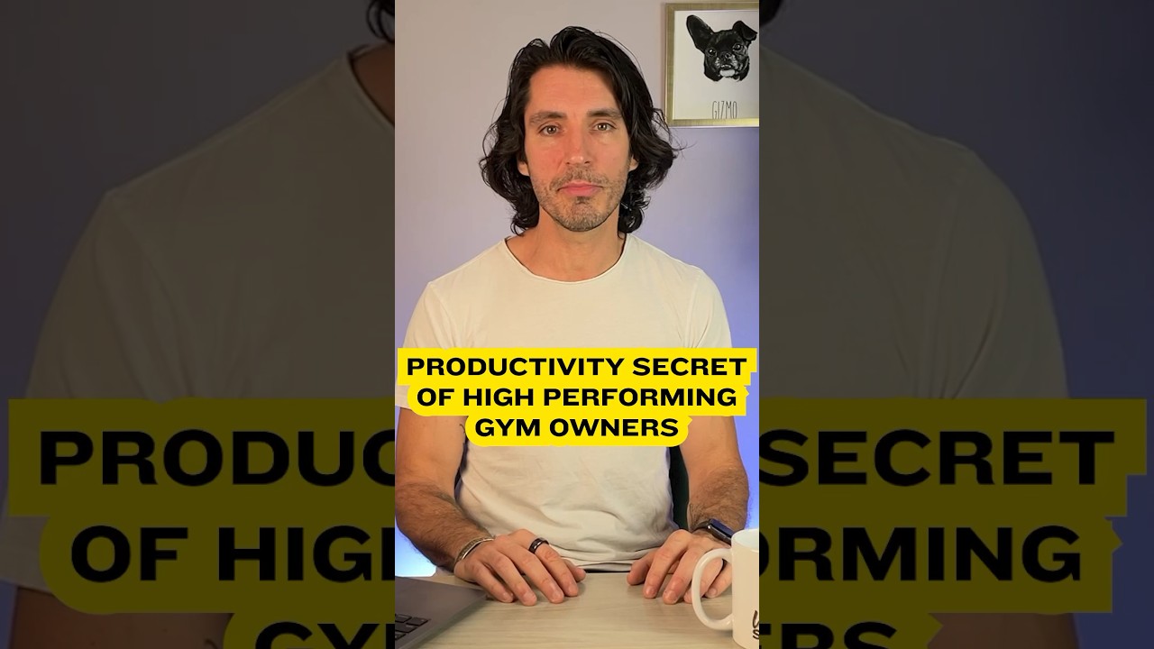 Become the MOST Productive Gym Owner #gymbusiness # ...