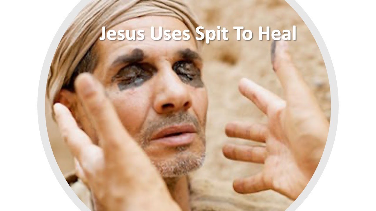 Jesus uses spit to heal - YouTube