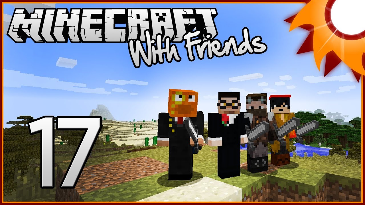 Minecraft with Friends - Episode 17 ...Adventure!... - YouTube