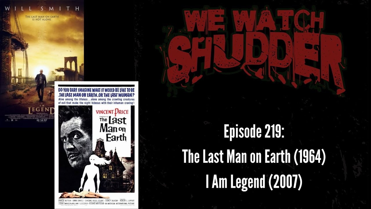 219 - The Last Man on Earth (1964) / I am Legend (2007) - YouTube
