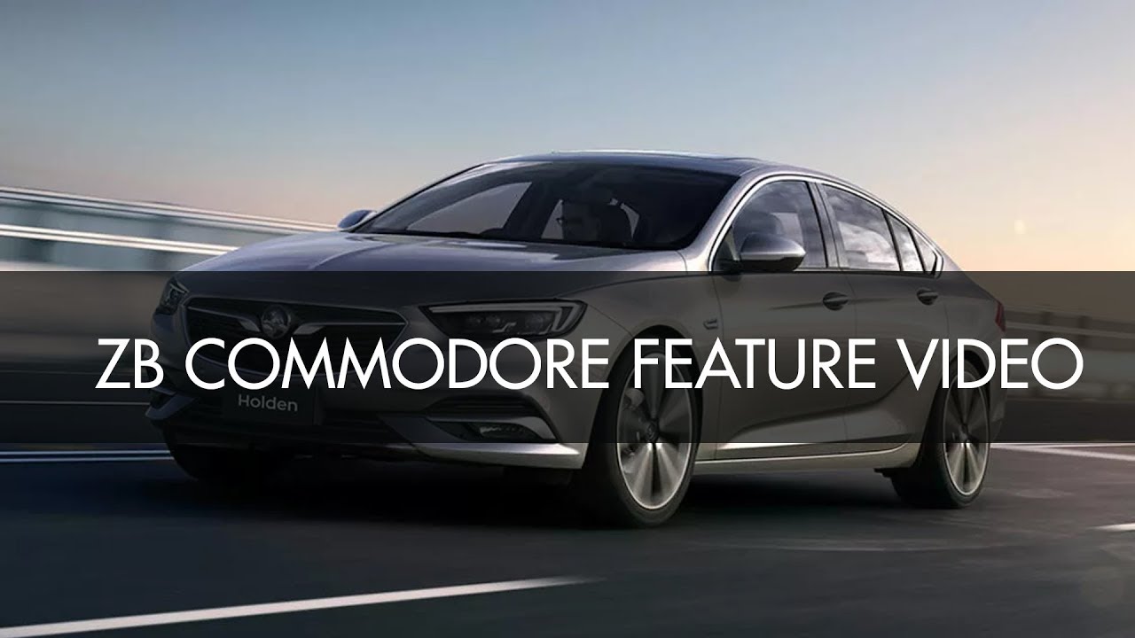 New 2018 ZB Commodore Feature Video - YouTube