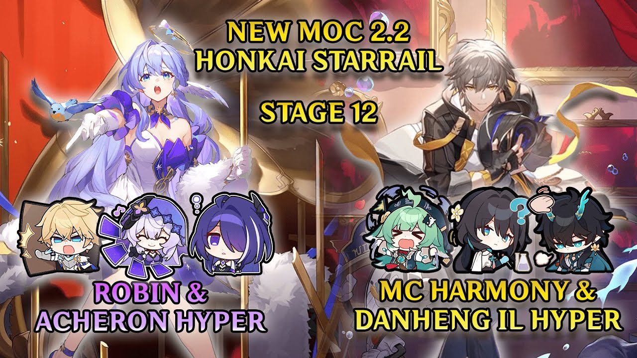 NEW! MOC 12 v2.2 - E0S0 Robin & E5 MC Harmony | Honkai starrail - YouTube