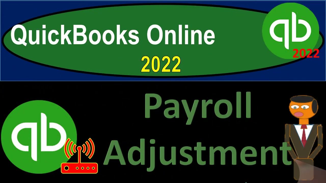 Payroll Adjustment 7281 QuickBooks Online 2022 YouTube payroll-adjustment-7281-quickbooks-online-2022-youtube