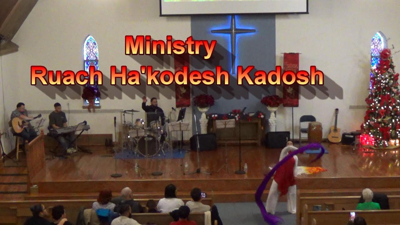 Ministry Ruach Ha - Kodesh Kadosh Holy Spirit Church Video 5 - YouTube