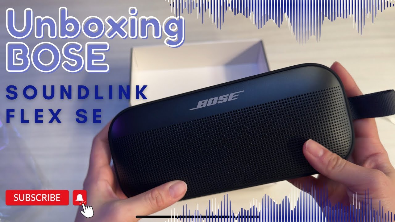 Unboxing BOSE SOUNDLINK FLEX SE 🔊 - YouTube