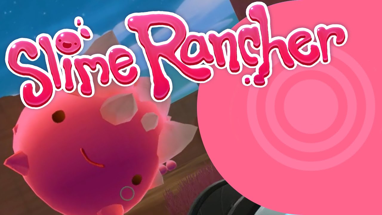 Slime Rancher [1] Vac to Basics...! - YouTube
