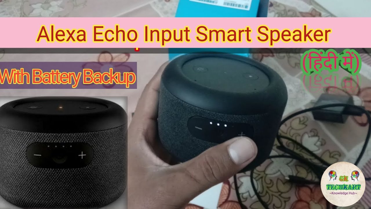 Alexa Echo Input Smart Speaker (हिंदी में)। How Connect with Mobile ...
