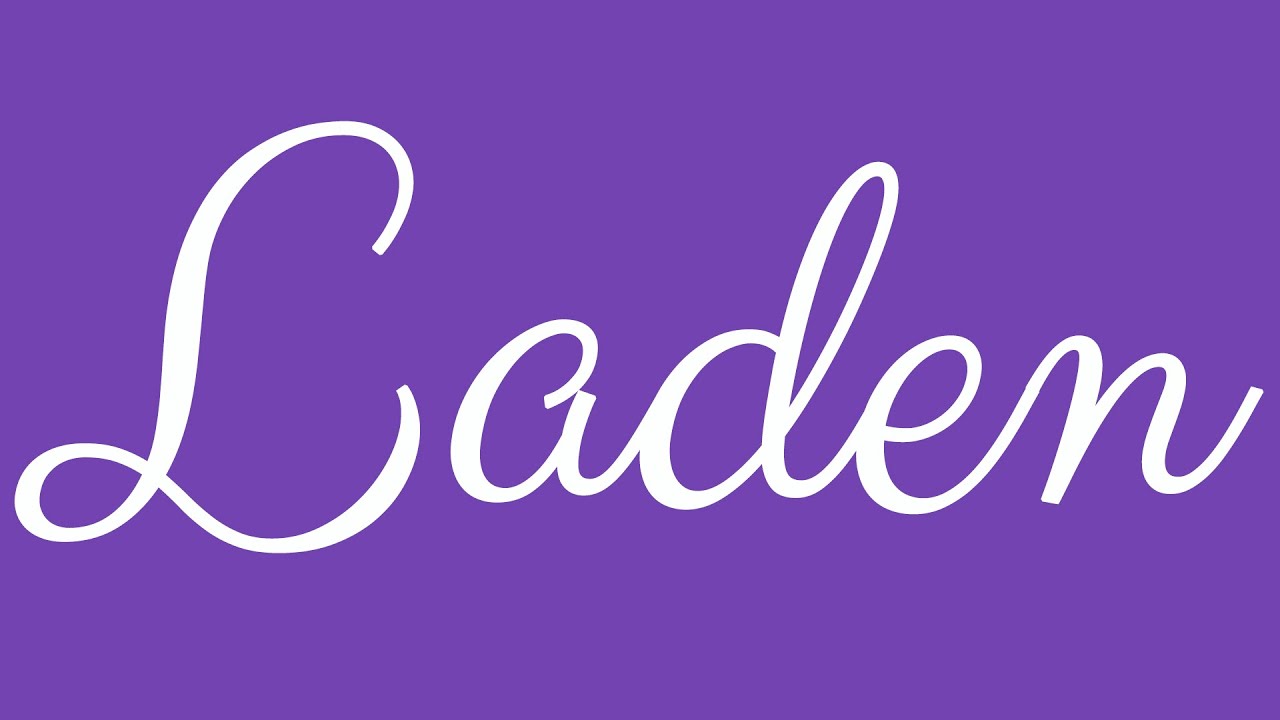 Learn how to Write the Name Laden Signature Style in Cursive Writing ...