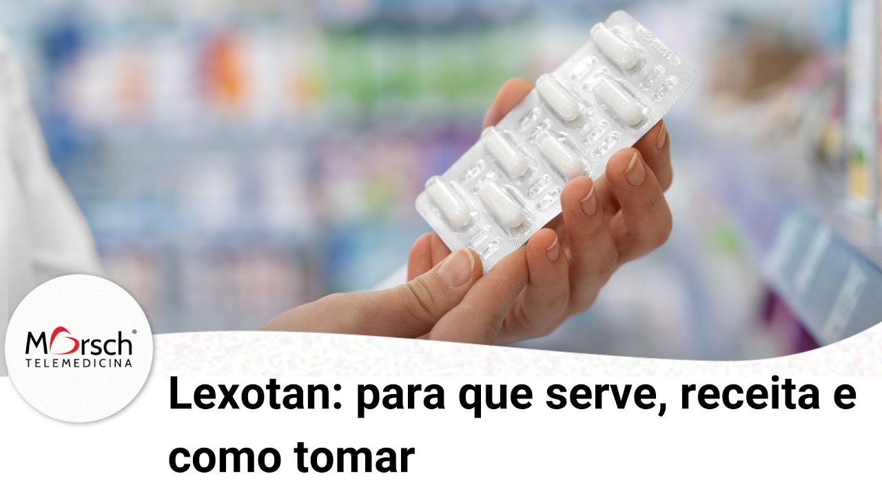 Lexotan para que serve, receita e como tomar - YouTube